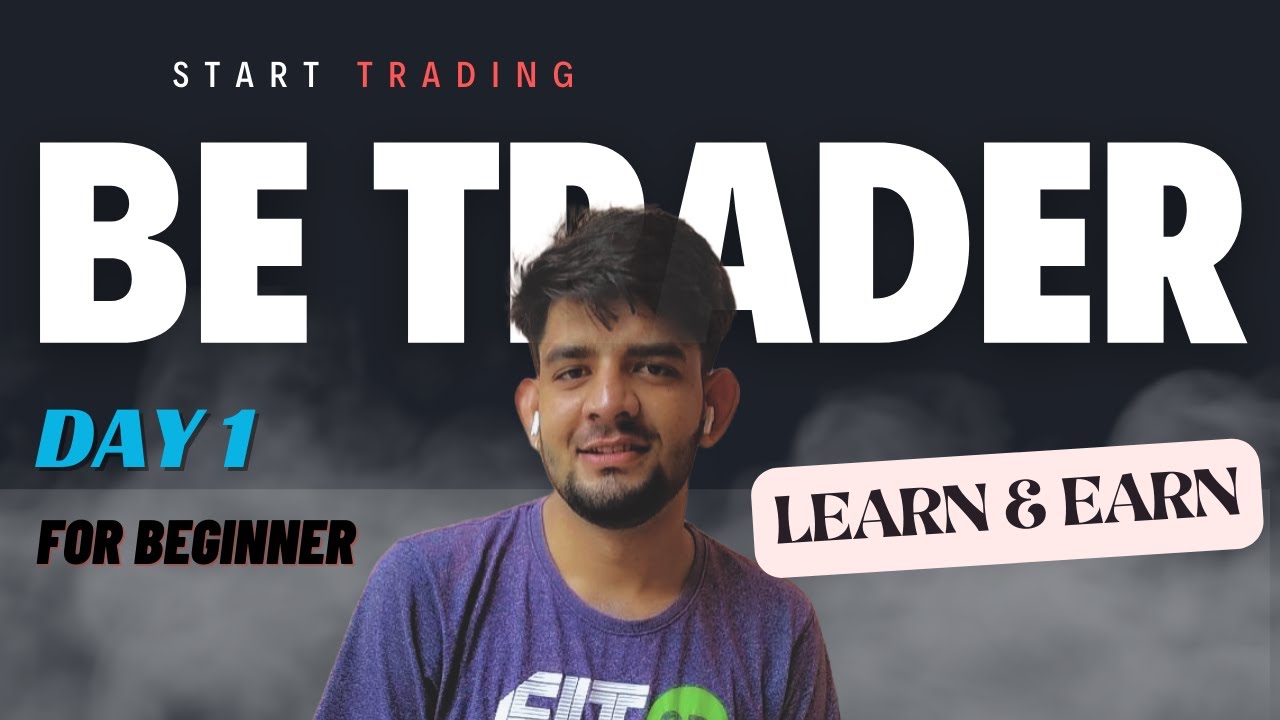 First step for the trading . let's begin your journey here || Learning ...