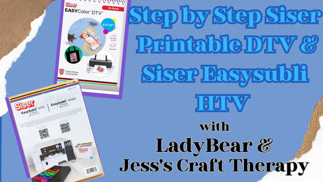 Step by Step with Siser Easysubli and Printable DTV - YouTube