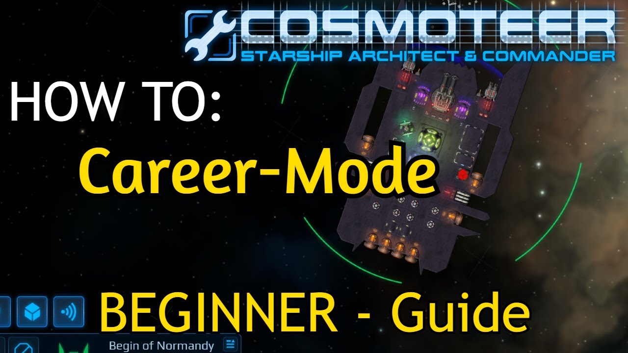 Cosmoteer Beginner - Guide: Career Mode - YouTube