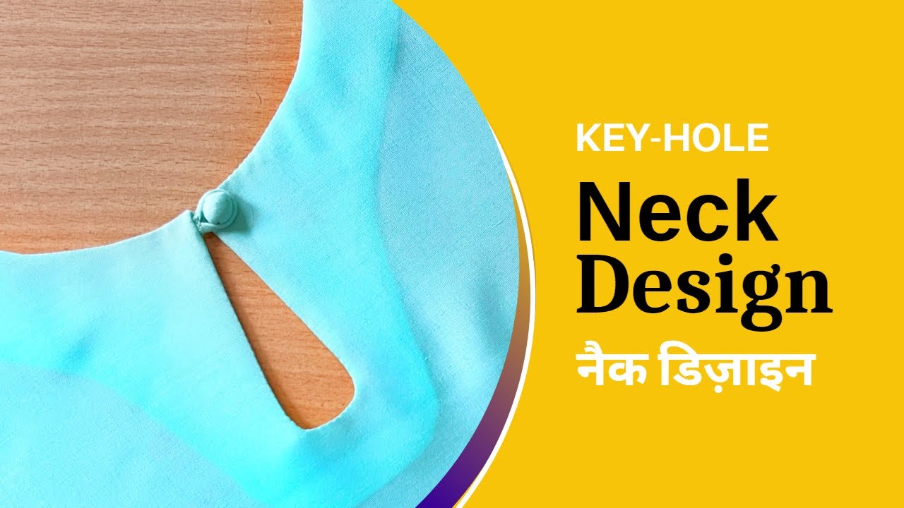Key-hole neck design. की-होल नेक डिजाइन आसनी से बनाना सीखें | Key-hole ...
