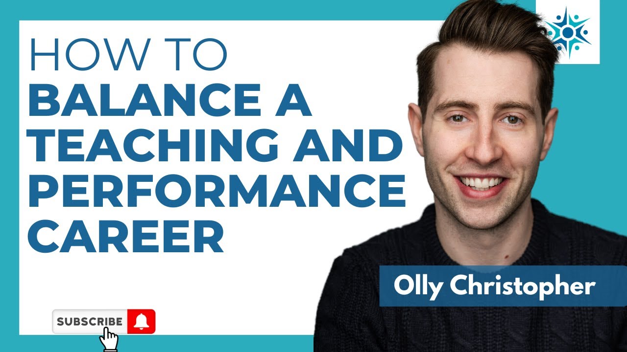 How to Balance a Teaching and Performance Career - YouTube