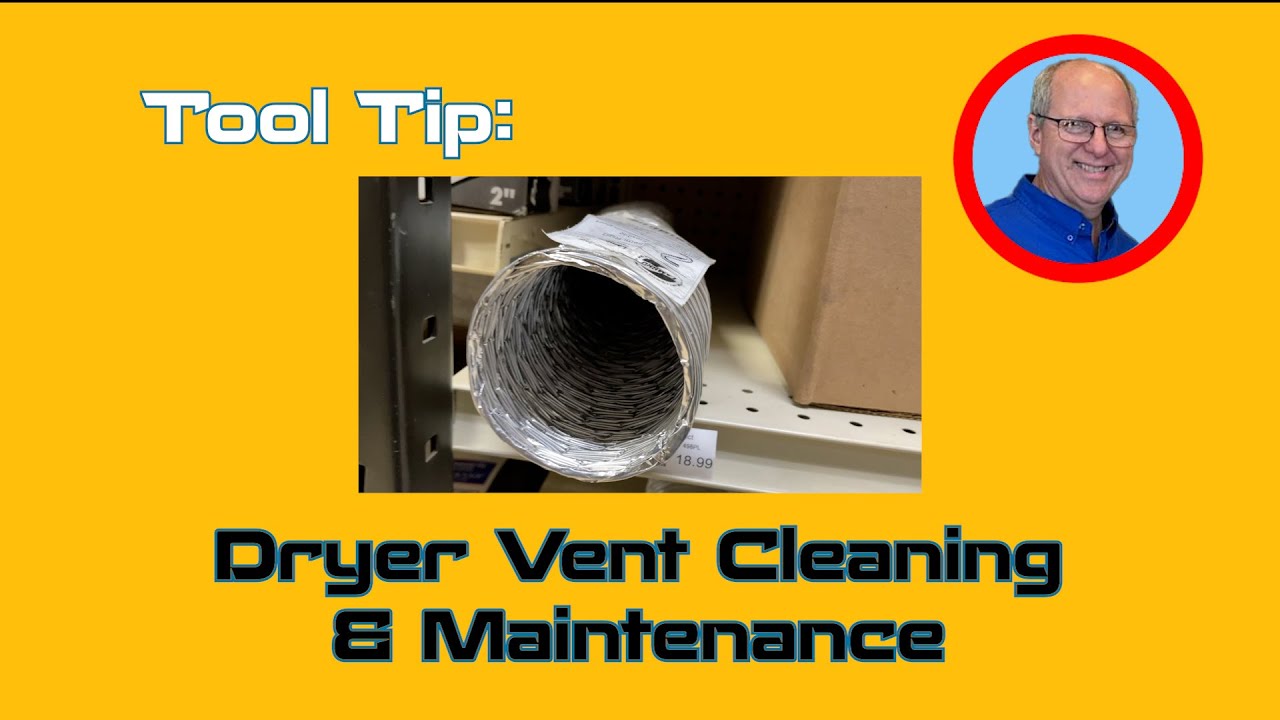 Tool Tip - Dryer Vent Cleaning - YouTube