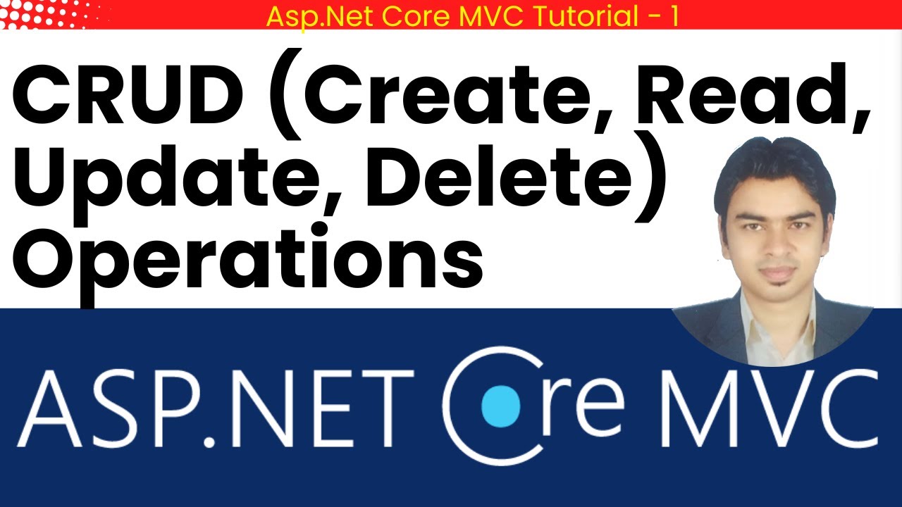 Creating Crud Create Read Update Delete Operations In An Aspnet 4936