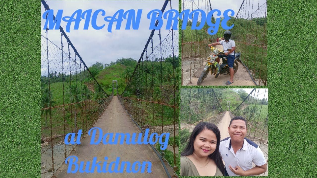 HANGING BRIDGE | DAMULOG, BUKIDNON | TARA LAAG TA SA BUKIDNON!! - YouTube