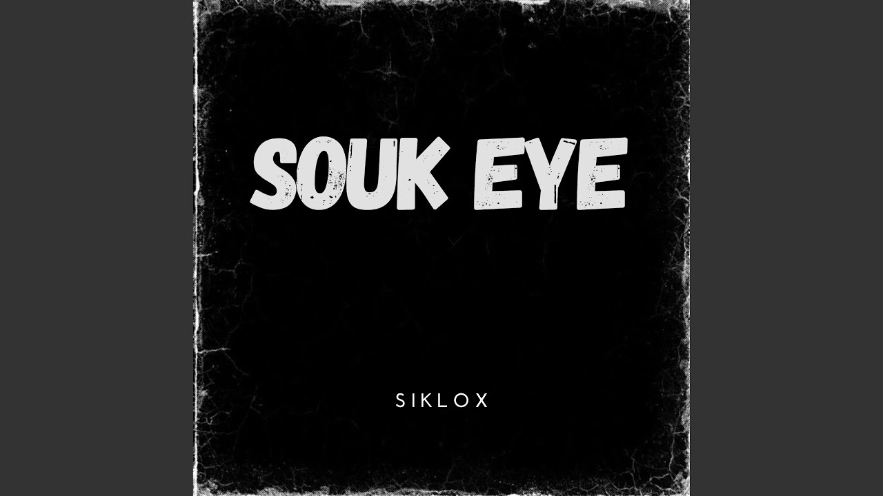 Souk Eye - YouTube