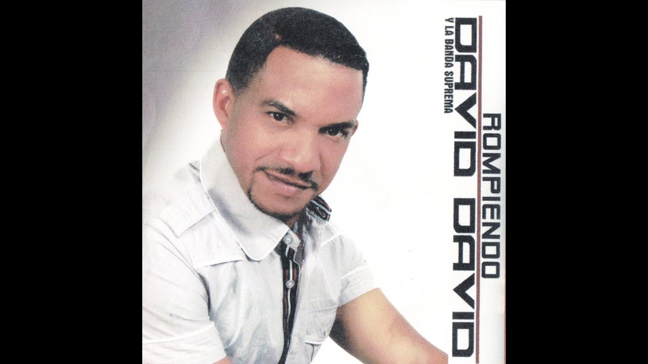 David David Ven regresa (Bachata) - YouTube