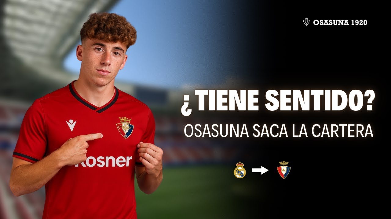 ¿Tienes sentido? ¿Acierto o error? | #Osasuna saca la cartera - YouTube