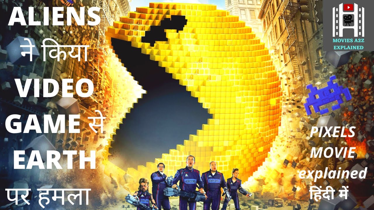 Pixels (2015) Sci-Fi Movie explained in Hindi |Comedy Fantasy ...