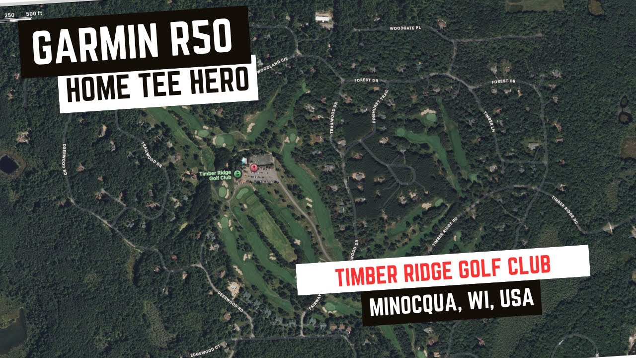Garmin R50 - Home Tee Hero - Timber Ridge Country Club (Minocqua, WI ...