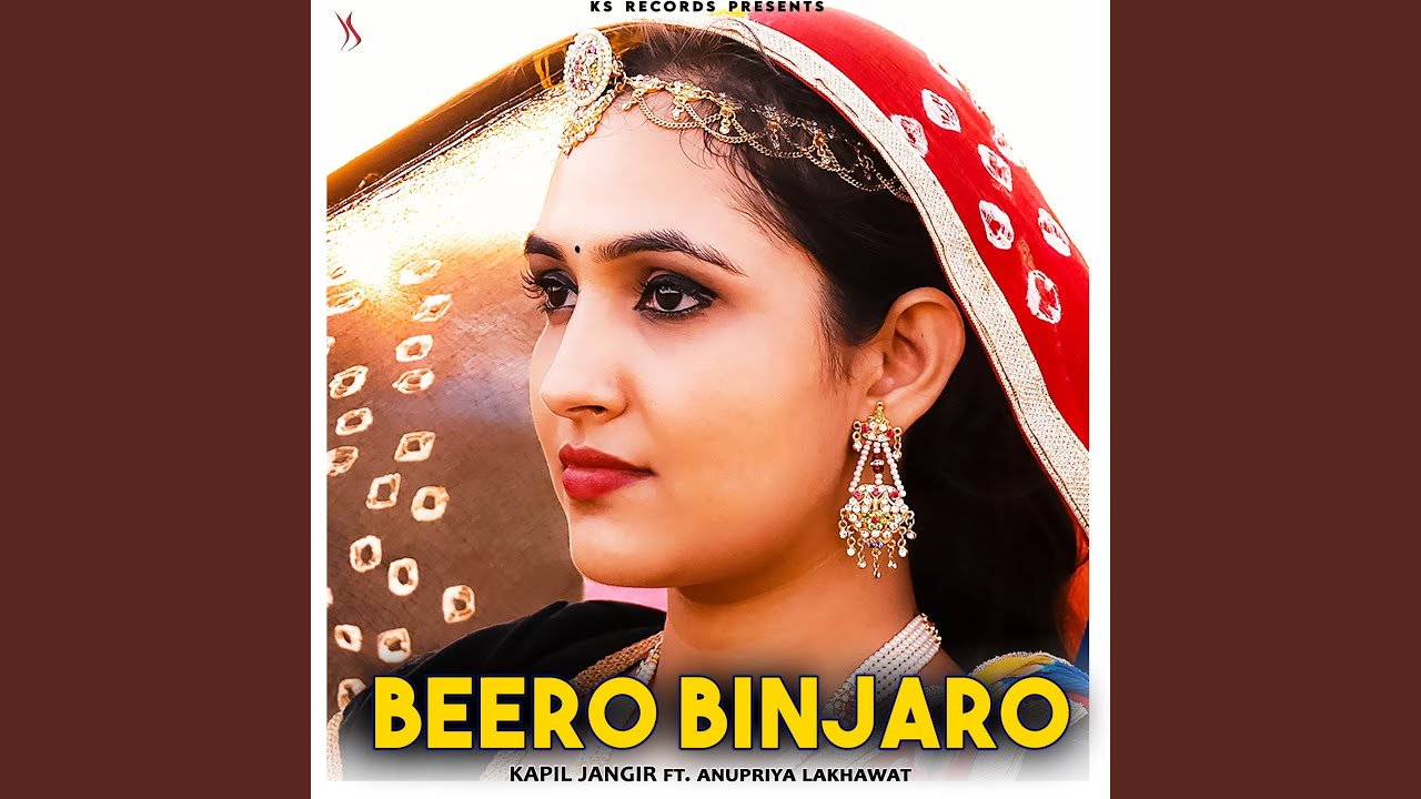 Beero Binjaro (feat. Anupriya Lakhawat) - YouTube Music