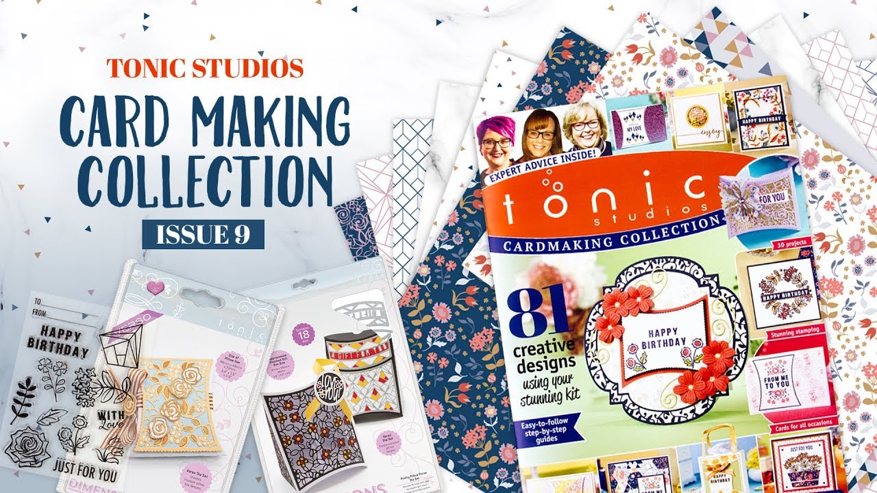 Tonic Introduces - Card Making Collection Issue 9 - YouTube