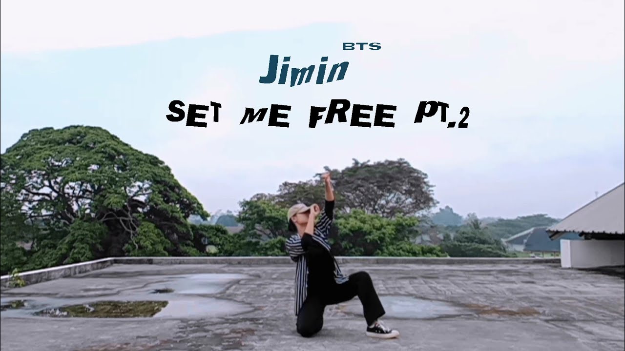 지만 (JIMIN) 'SET ME FREE PT.2' | DANCE COVER - YouTube