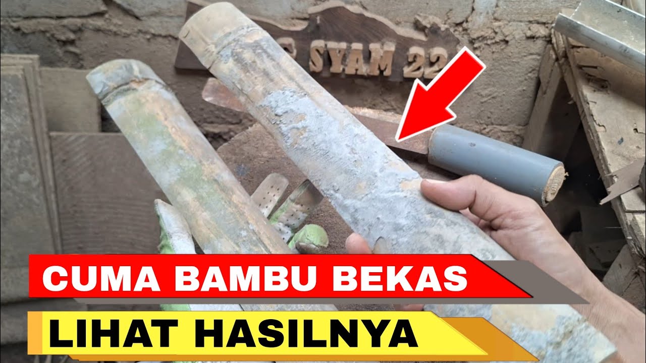 Membuat kerajinan tangan dari bambu bekas di buat gagang dan sarung ...