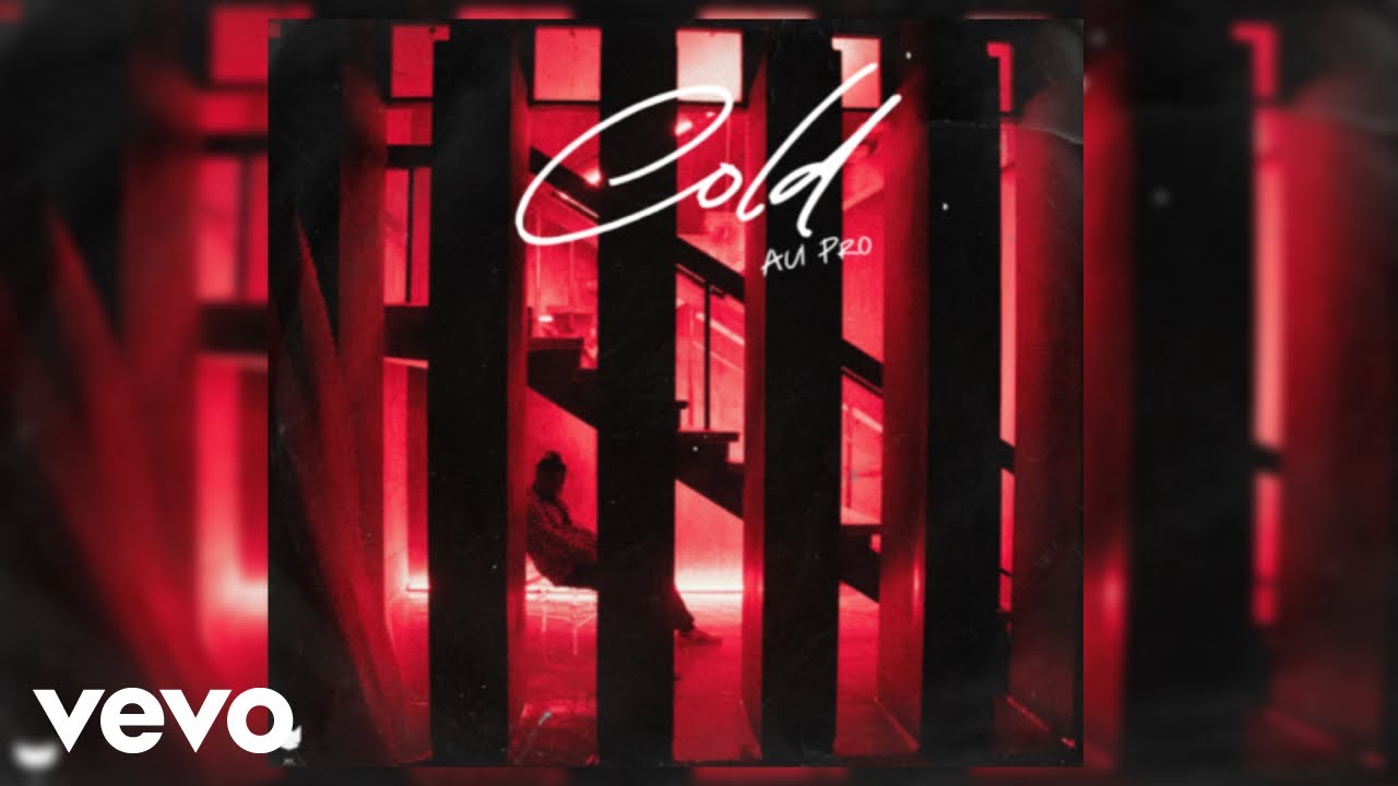 Au pro - Cold (Official Audio) - YouTube Music