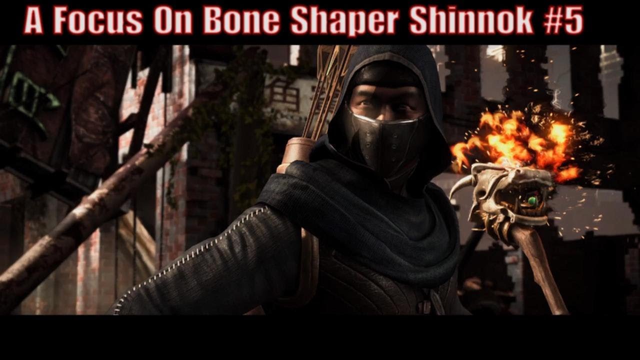 MKXL: A Focus On Bone Shaper Shinnok #5 - YouTube