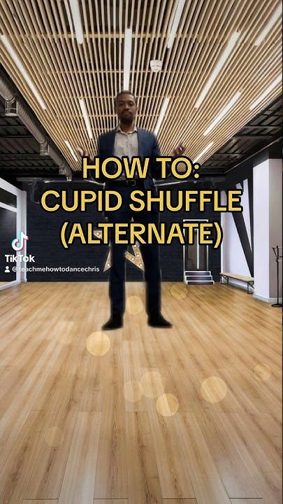 HOW TO: CUPID SHUFFLE (ALTERNATE VERSION) @OfficialNewCupid # ...