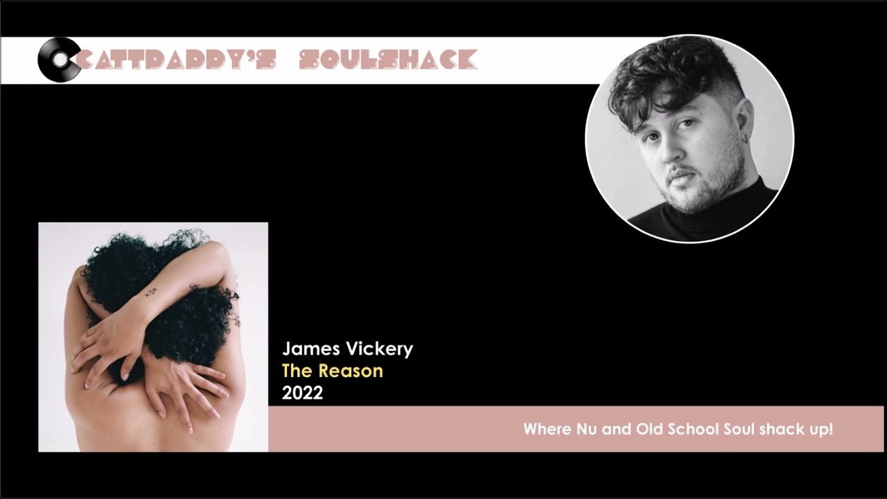 James Vickery- The Reason (2022) - YouTube