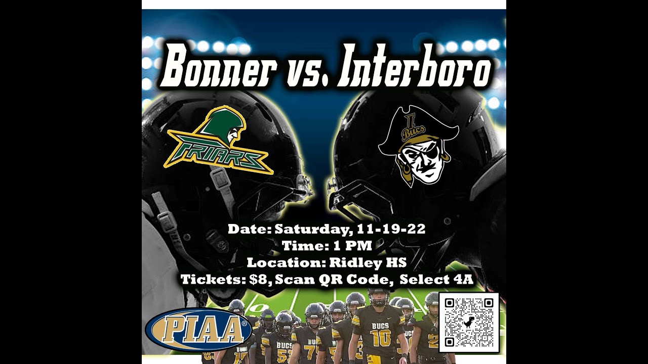 Bucs Football 2022- Interboro vs Bonner - State Playoffs - YouTube