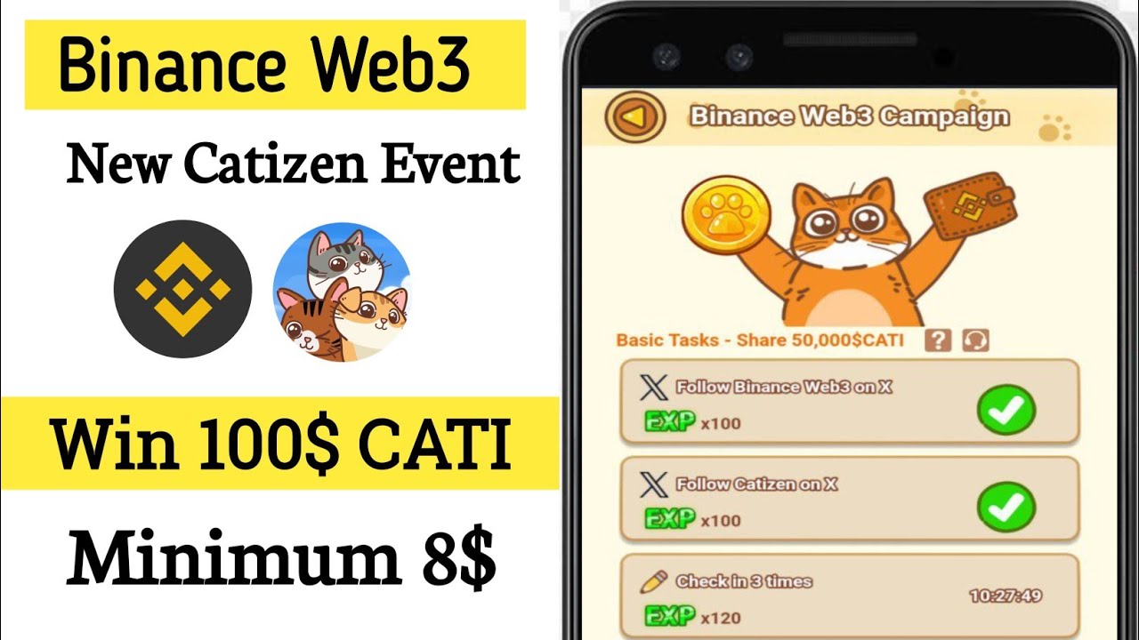 Binance Web3 × Catizen New Event All users | Chance to Win 100 ...
