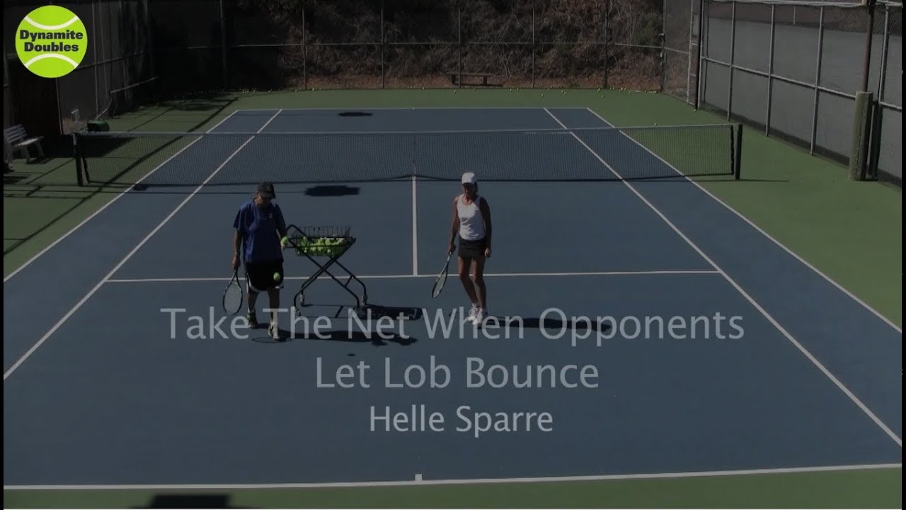 Dynamite Doubles: Take the Net When Opponents Let Lob Bounce - YouTube