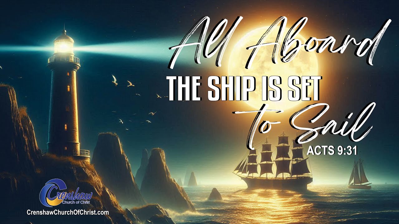 Worship Service - “All Aboard! The Ship is set to Sail” - YouTube