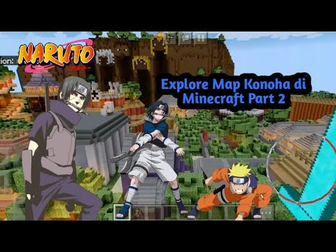Explore Map Konoha di Minecraft Part 2 - YouTube