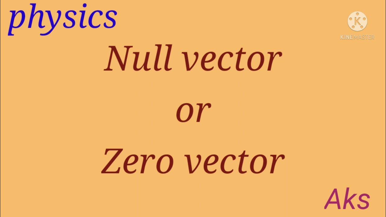 Null vector - YouTube