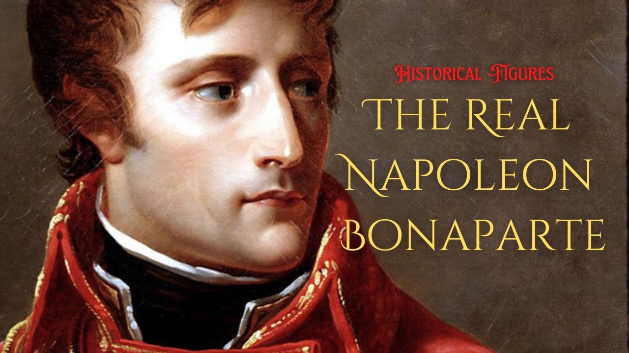 The Real Napoleon Bonaparte - YouTube
