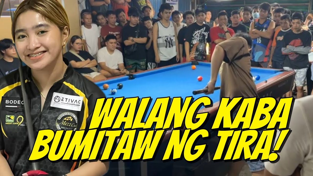 TUNAY NA BABAENG TIRADOR BAWAT BITAW WALANG TAKOT POOL PRINCESS SVR ...