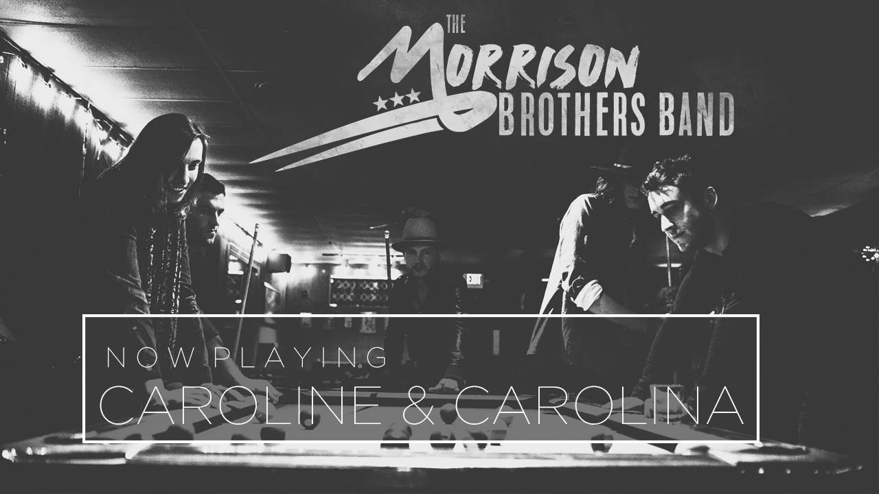 The Morrison Brothers Band - Caroline & Carolina (Official Audio) - YouTube