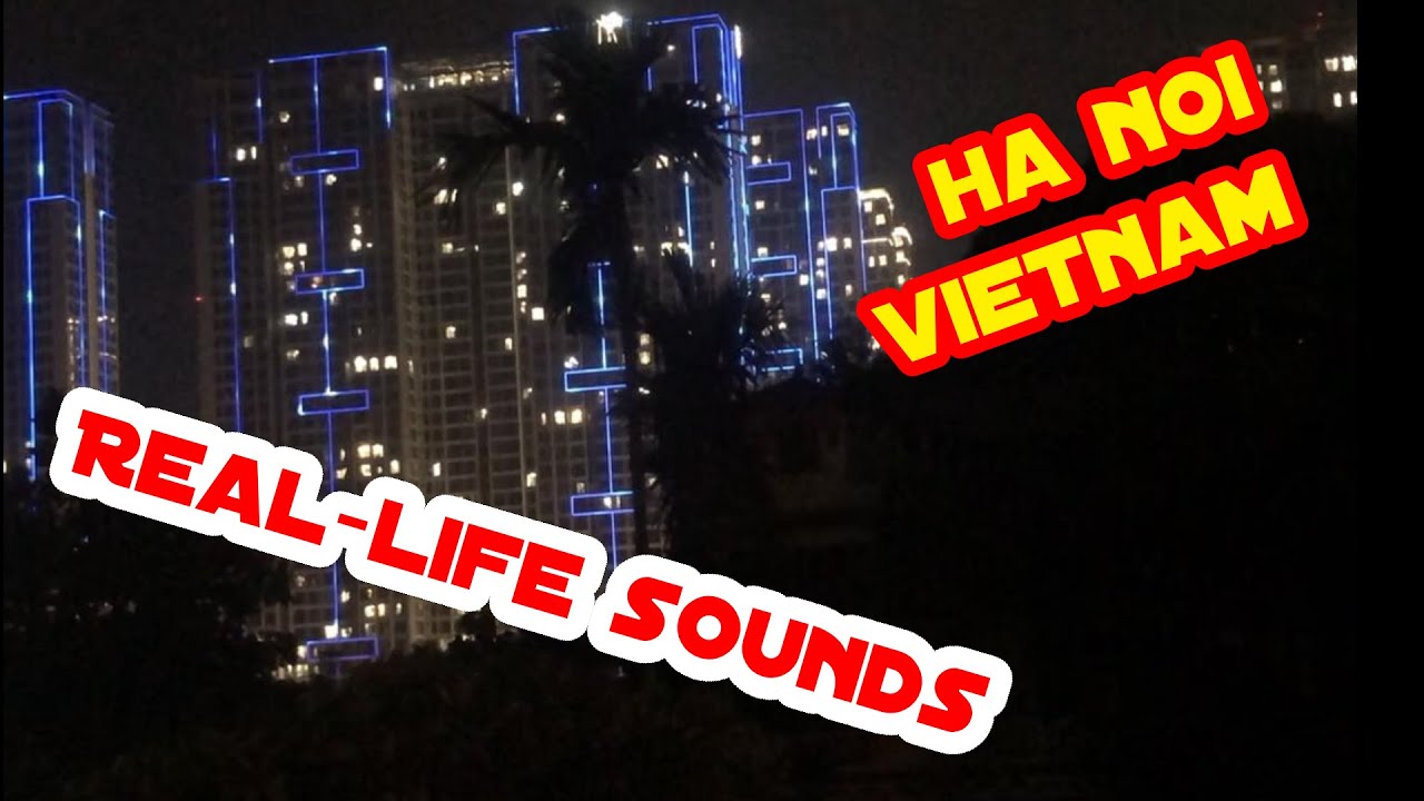 [LIFE-SOUND] Real-life sounds of a small corner of Hanoi, Vietnam - YouTube
