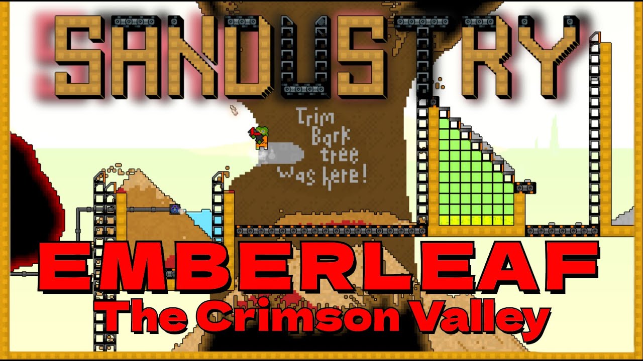 Let's Play Sandustry - EMBERLEAF - "The Crimson Valley" - Part 1 - YouTube