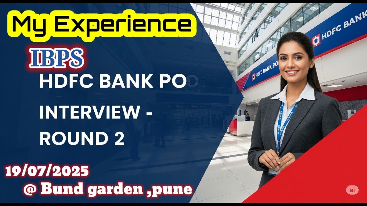 HDFC Bank PO Interview 2025 Real Experience & Strategy /IBPS HDFC Bank ...