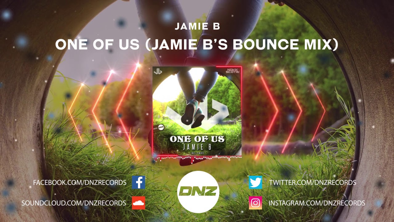 DNZF723 // JAMIE B - ONE OF US JAMIE B'S BOUNCE MIX (Official Video DNZ ...
