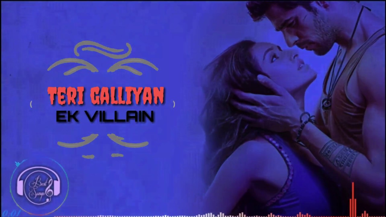 Teri Galliyan video Song with Lyrics | Ek Villain - YouTube