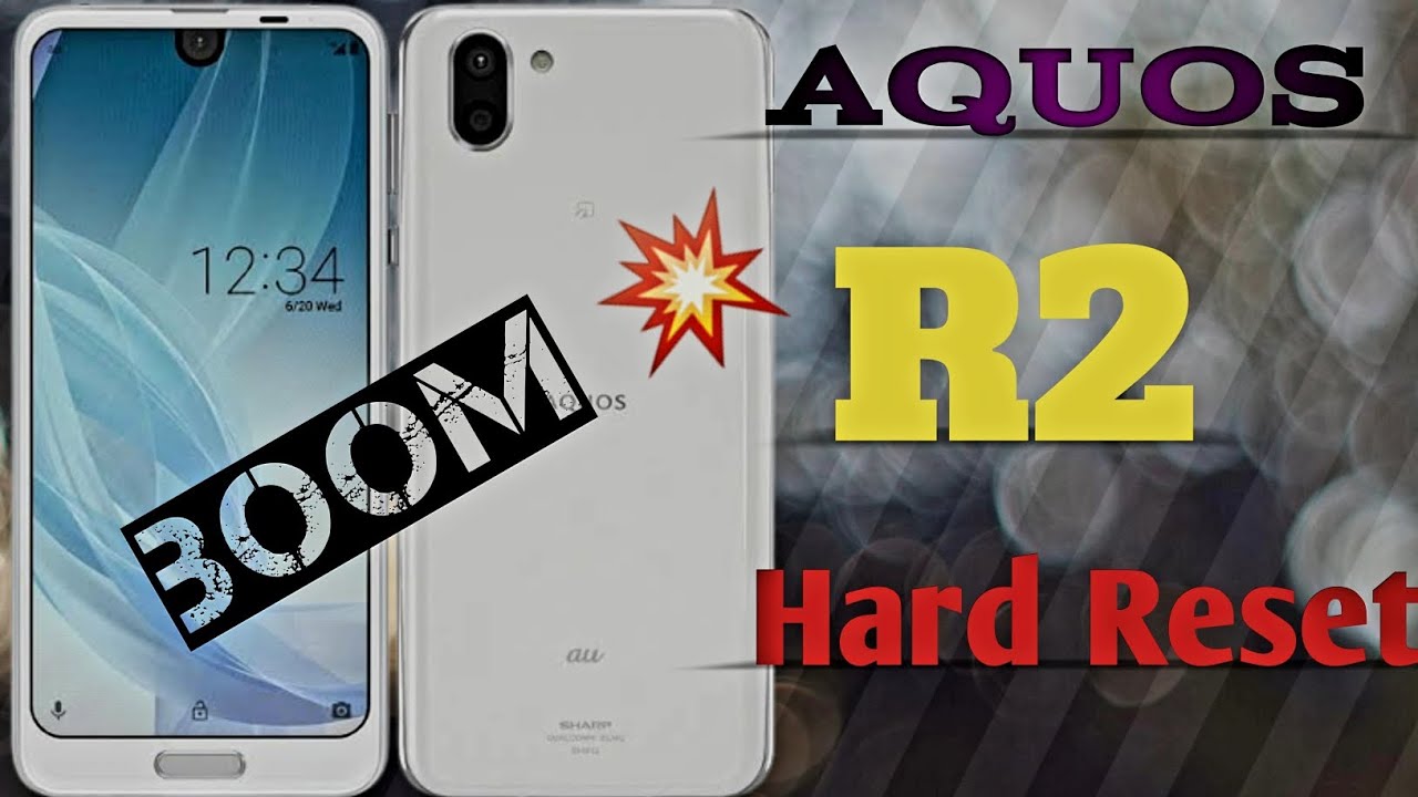 How To Hard Reset Aquos R2 ️ - YouTube