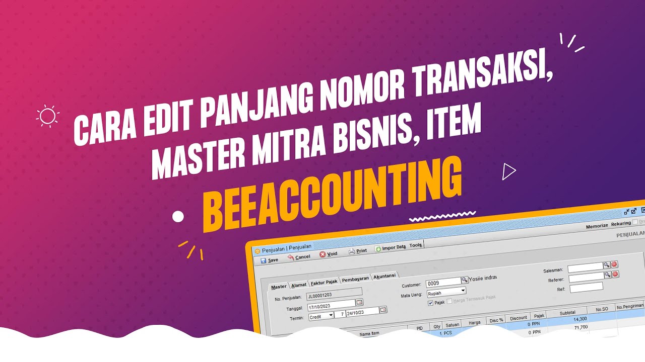 Cara Edit Panjang Digit Nomor Transaksi Penjualan, Customer,Item di Software Akuntansi ...