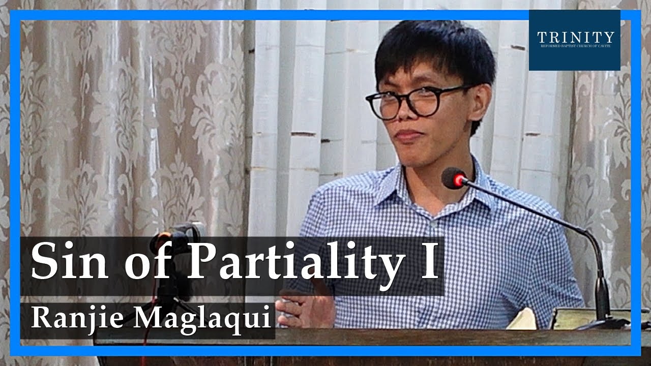 James 2:1-4: The Sin of Partiality (Part 1) | Ranjie Maglaqui - 6/11 ...