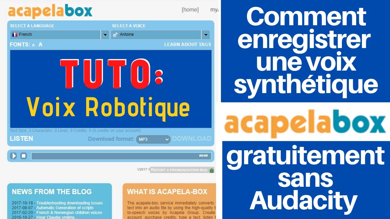 Tuto Comment enregistrer une voix synthétique Acapela Box gratuitement ...