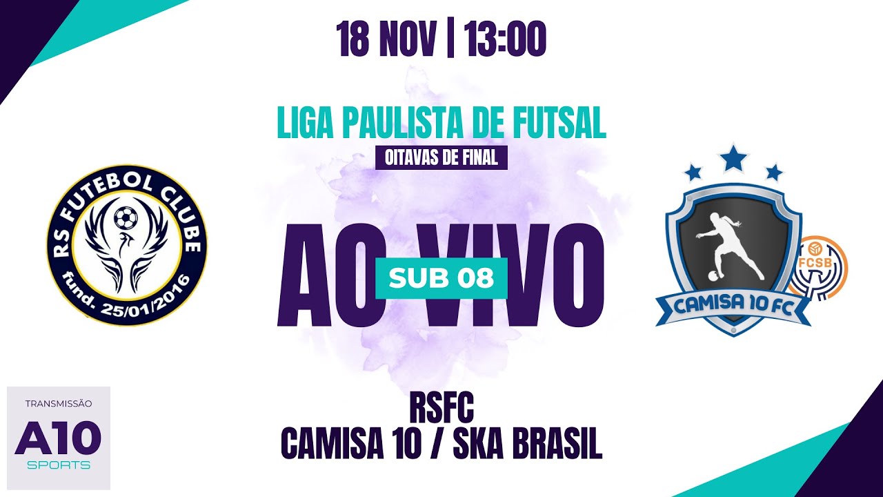RSFC 4 x 1 CAMISA 10 / SKA BRASIL - LIGA PAULISTA DE FUTSAL - SUB 08 ...