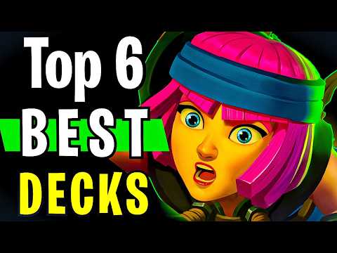 Top 6 BEST Decks After Balance Changes (New Meta)