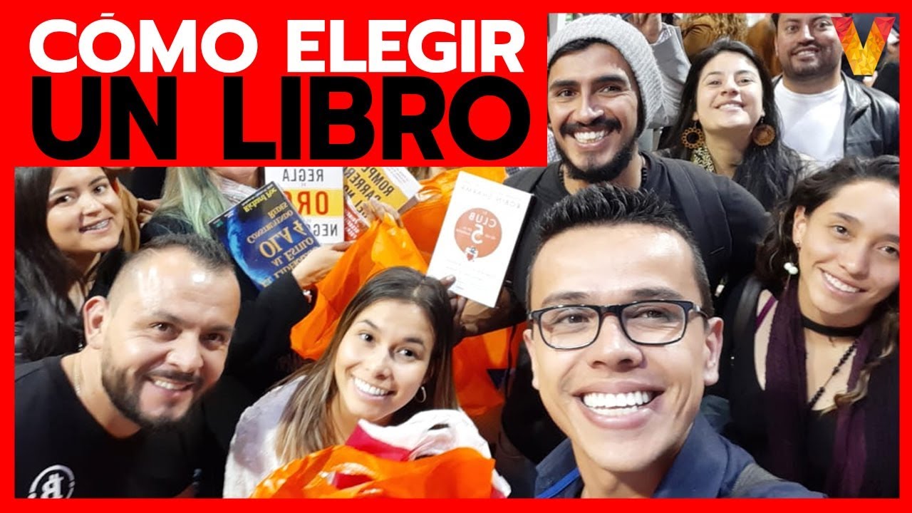 📚 Cómo elegir un LIBRO - Feria del libro Bogotá 2019 - YouTube