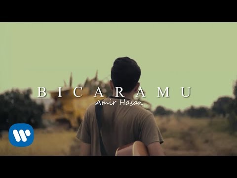 Amir Hasan - Bicaramu (Official Music Video)