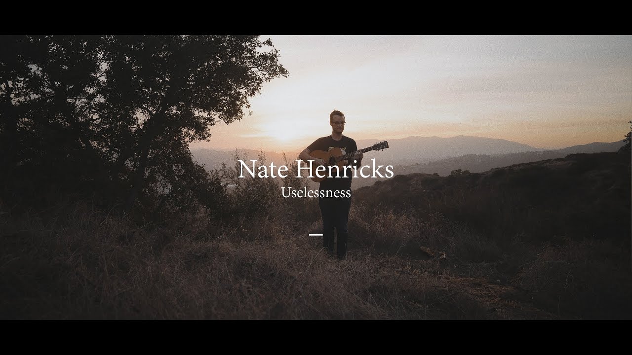 Nate Henricks // Uselessness - YouTube