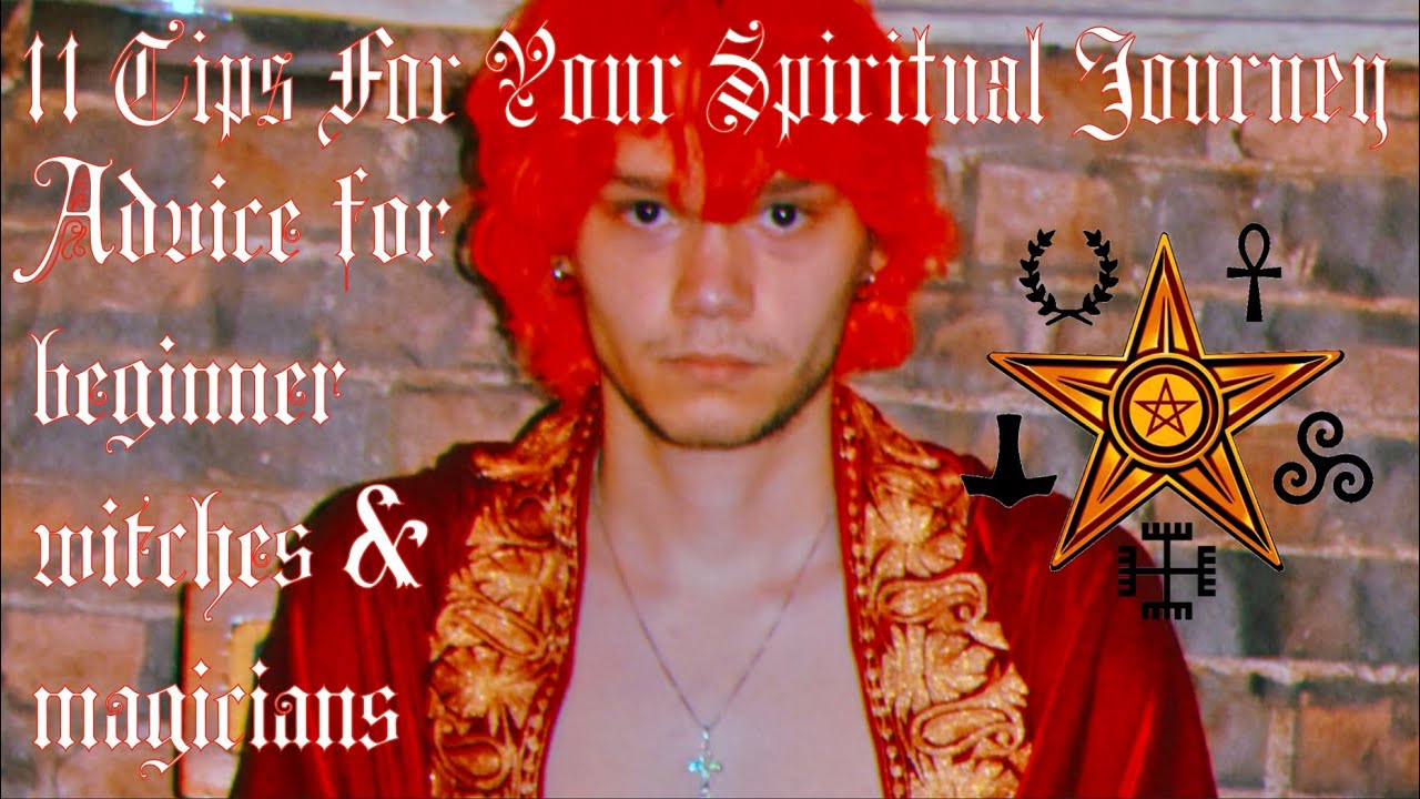 11 Spiritual Tips for Beginner Witch/Magician/Occultist - YouTube