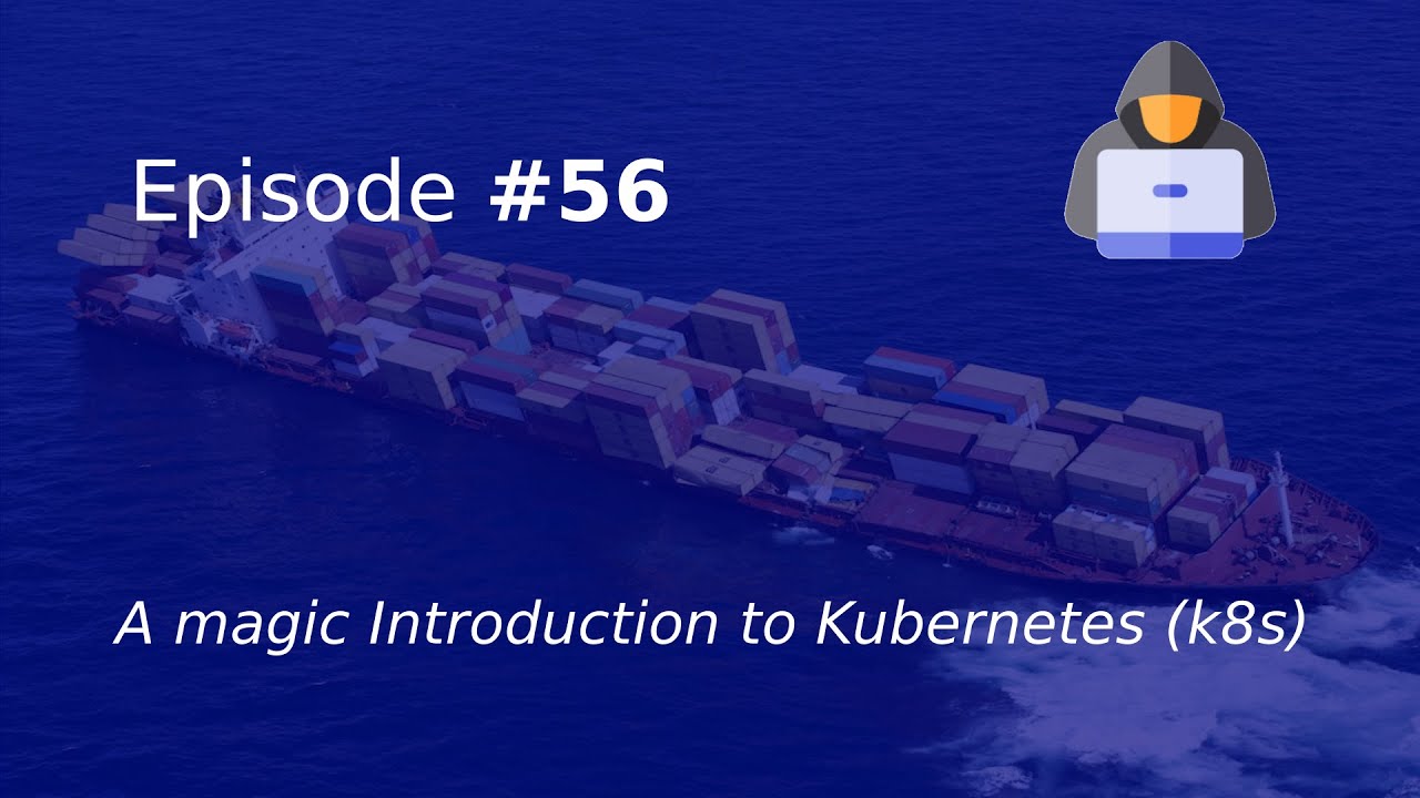 A magic Introduction to Kubernetes (k8s) - YouTube