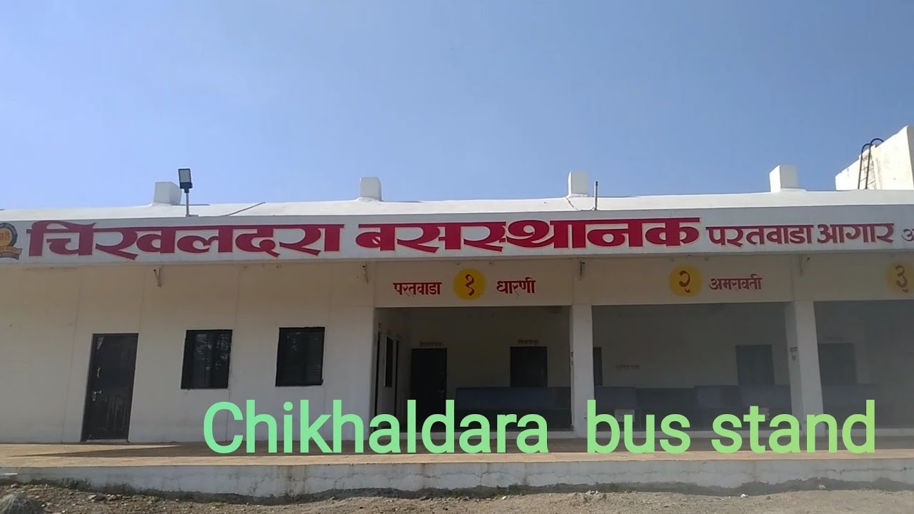 Bus stand Chikhaldara - YouTube