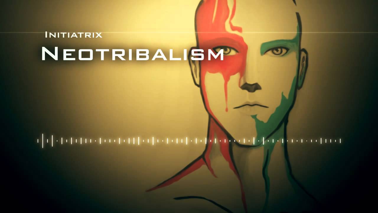 Neotribalism - YouTube