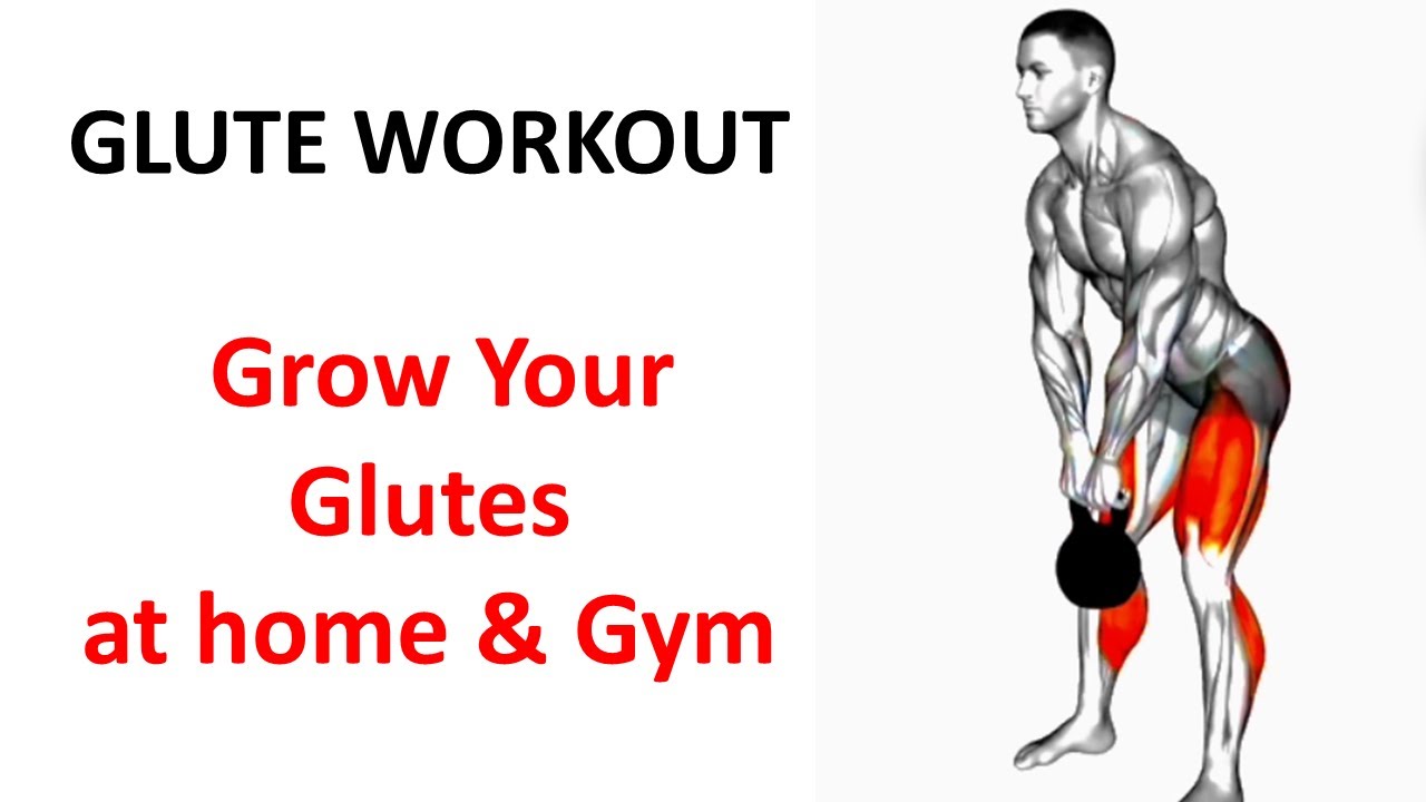 GLUTE WORKOUT || Grow Your Glutes at home & Gym - YouTube