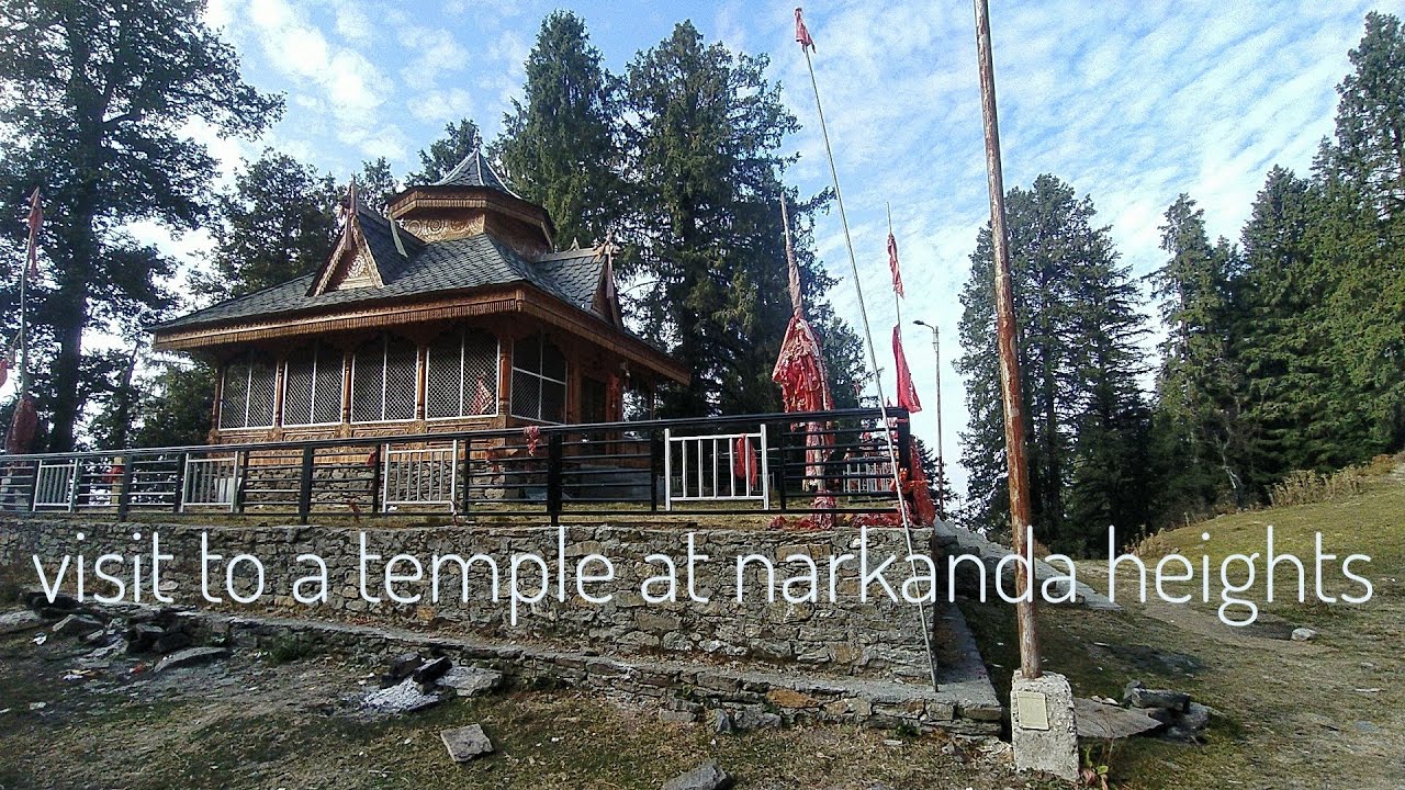 VISIT to a TEMPLE at NARKANDA HEIGHTS ..!!! - YouTube